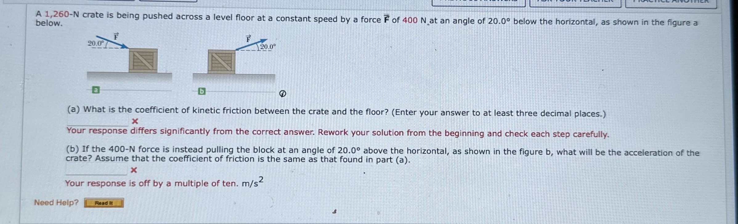 Solved A 1,260-N ﻿crate is being pushed across a level floor | Chegg.com
