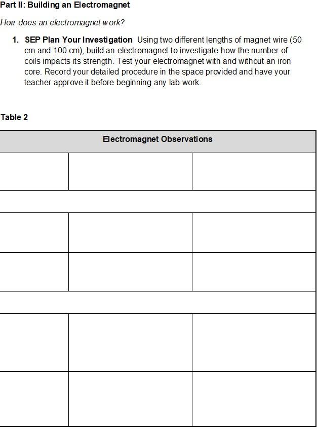 Solved Part II: Building an Electromagnet How does an | Chegg.com