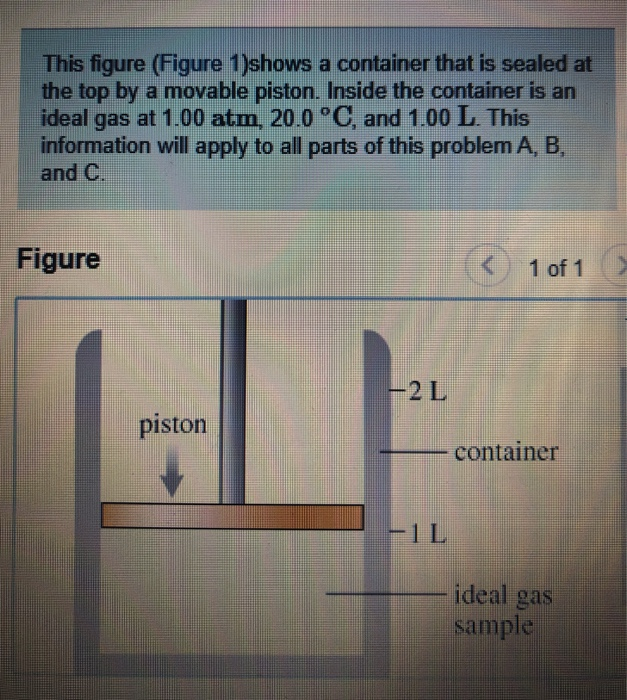Solved This figure (Figure 1)shows a container that is | Chegg.com