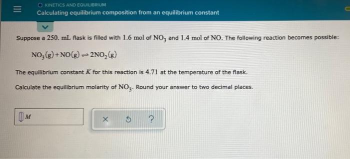 Solved O KINETICS AND EQUILIBRIUM Calculating equilibrium | Chegg.com