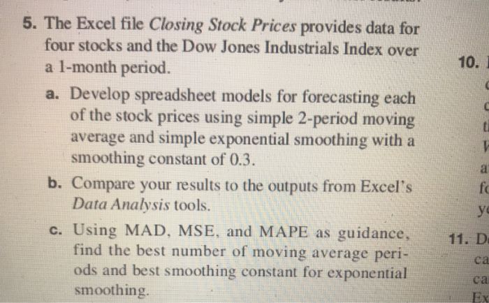 Solved 5. The Excel file Closing Stock Prices provides data | Chegg.com