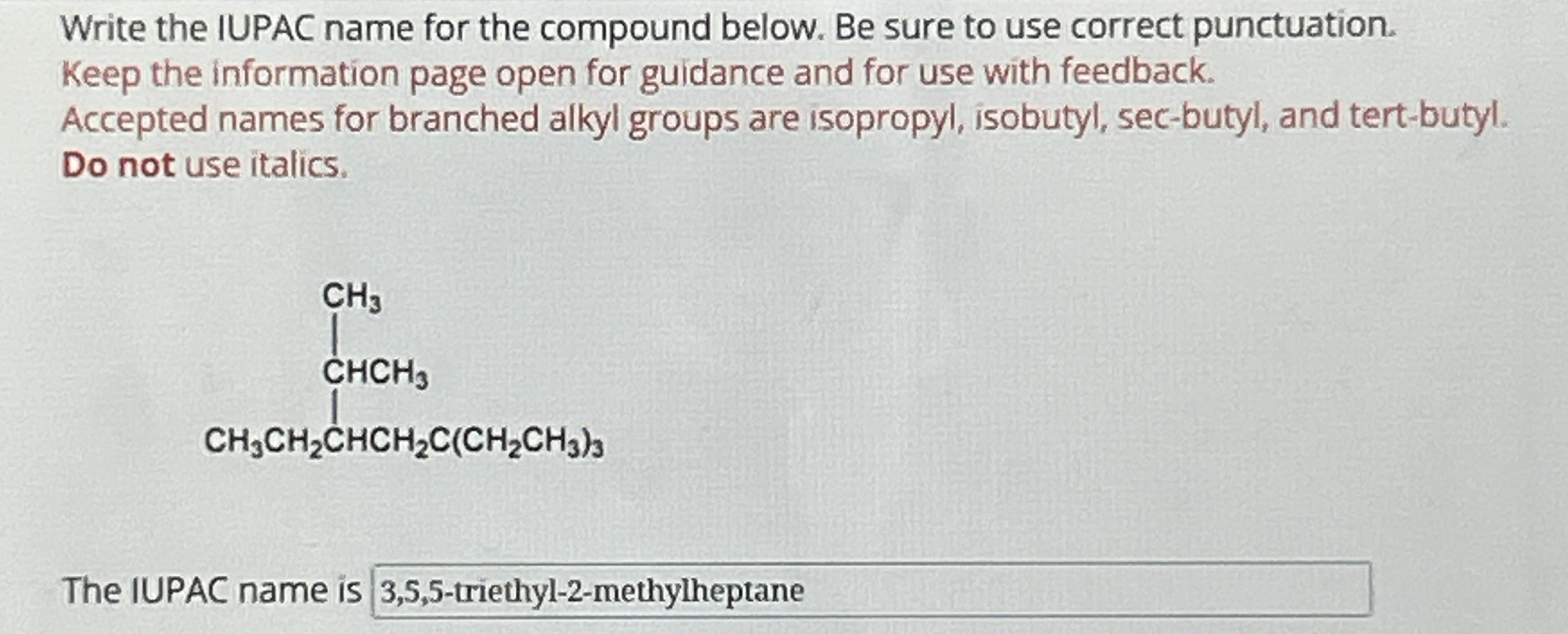 Solved Write the IUPAC name for the compound below. Be sure | Chegg.com