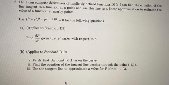 Solved 6 D9 I Can Compute Derivatives Of Implicitly 