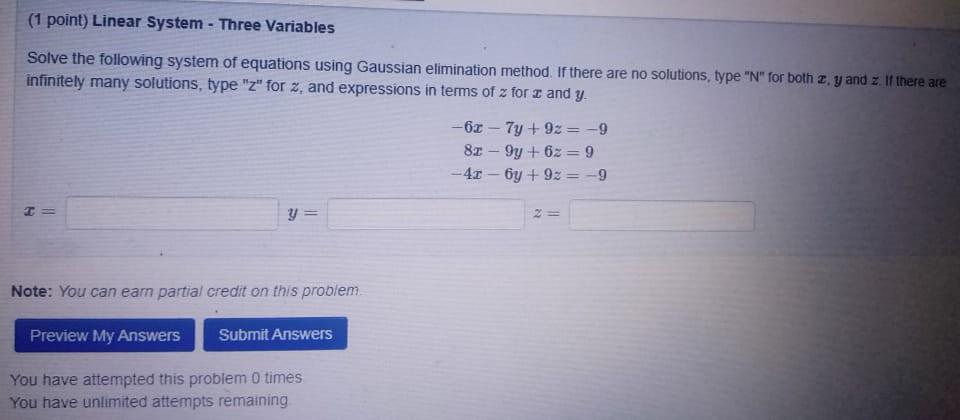 Solved (1 point) Linear System - Three Variables Solve the | Chegg.com
