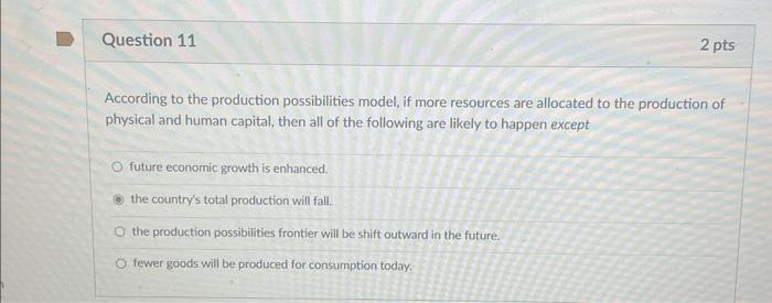Solved According to the production possibilities model, if | Chegg.com