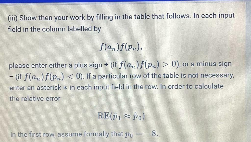 Solved Bisection Method All Numerical Answers Should Be 0849