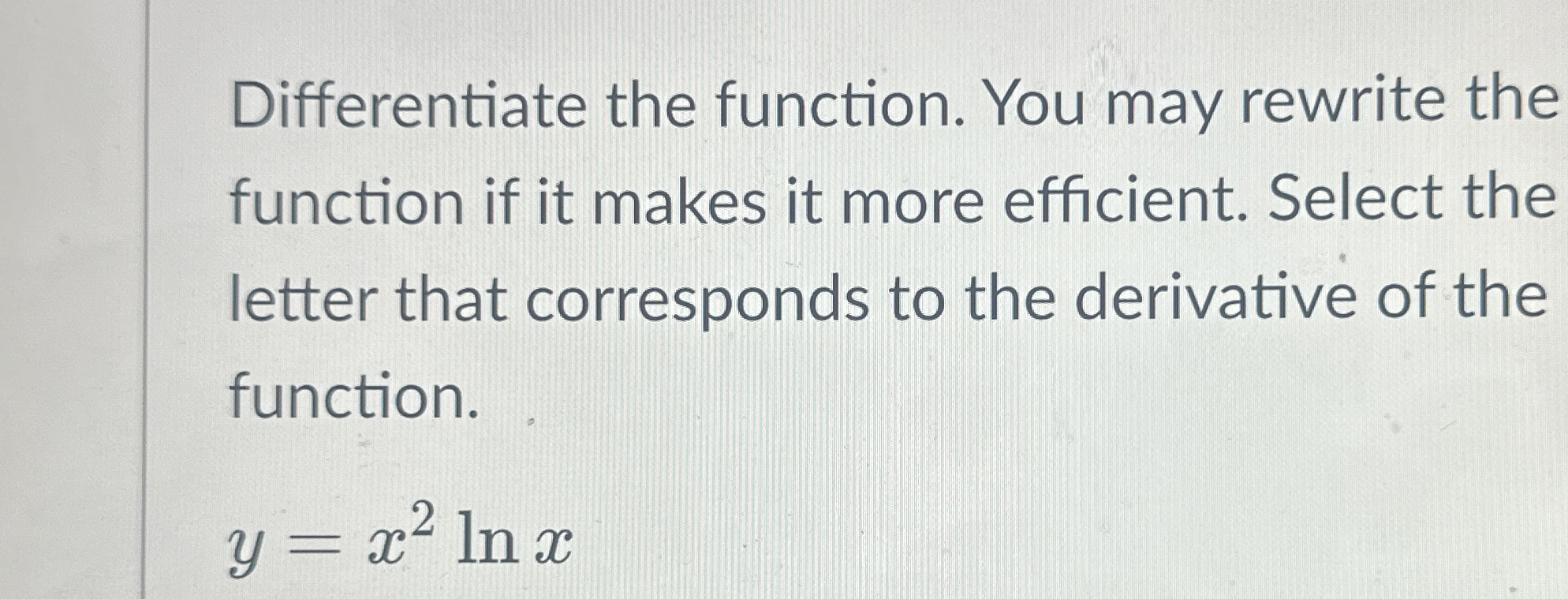Solved Differentiate the function. You may rewrite the | Chegg.com