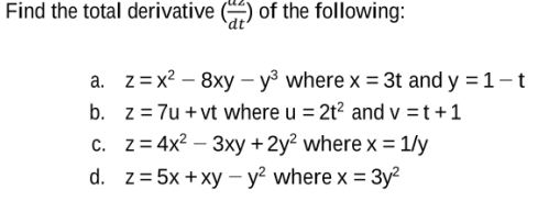 Solved Find the total derivative (uzdt) ﻿of the | Chegg.com