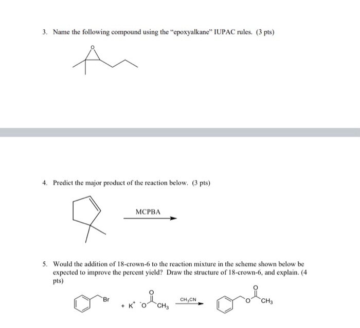 Solved 3. Name the following compound using the | Chegg.com
