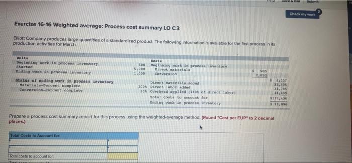 Solved Exercise 16-16 Weighted average: Process cost summary | Chegg.com
