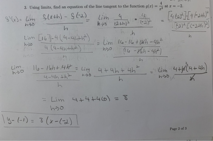 Solved 4 3. Using limits, find an equation of the line | Chegg.com