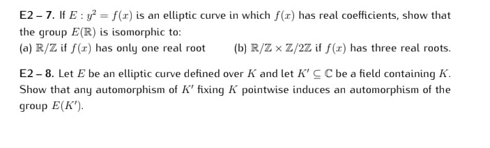 Solved E2 - 7. ﻿If E:y2=f(x) ﻿is an elliptic curve in which | Chegg.com