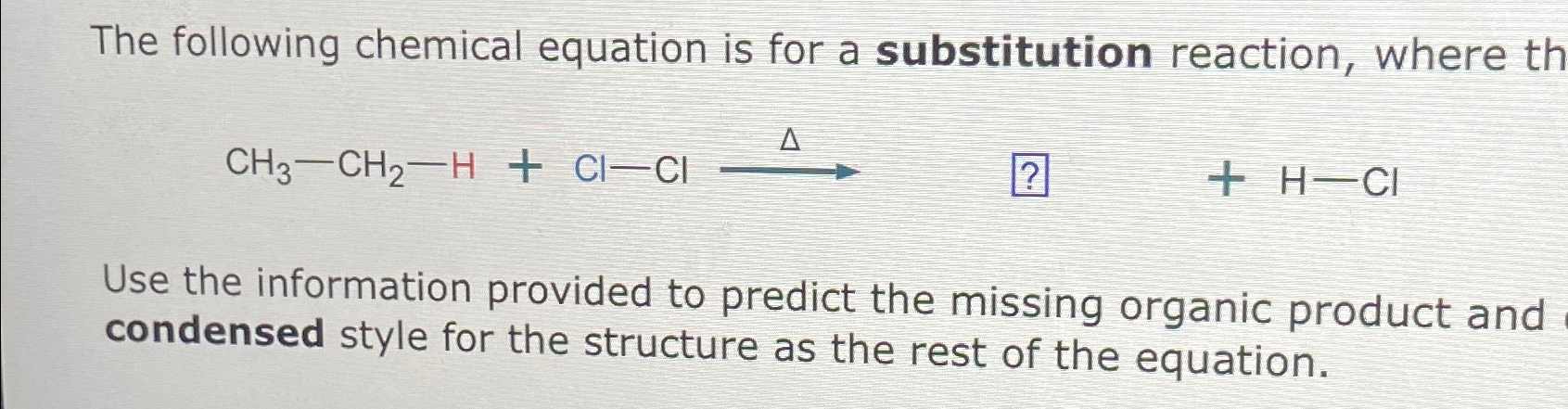 Solved The following chemical equation is for a substitution | Chegg.com