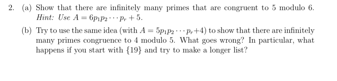 Solved (a) ﻿Show that there are infinitely many primes that | Chegg.com
