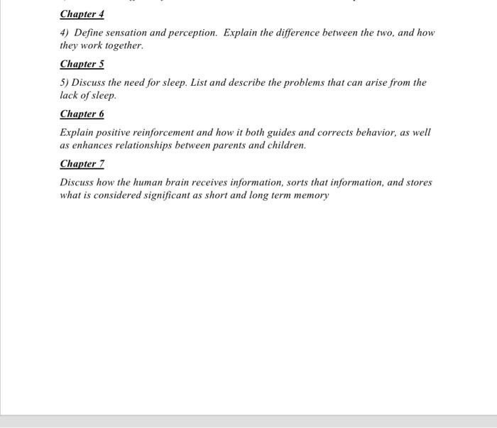 Solved 4) Define sensation and perception. Explain the | Chegg.com