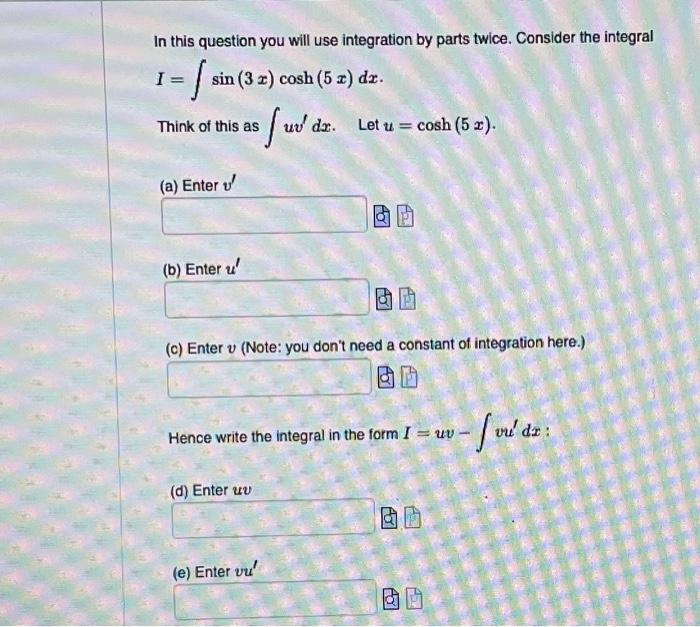Solved In this question you will use integration by parts | Chegg.com