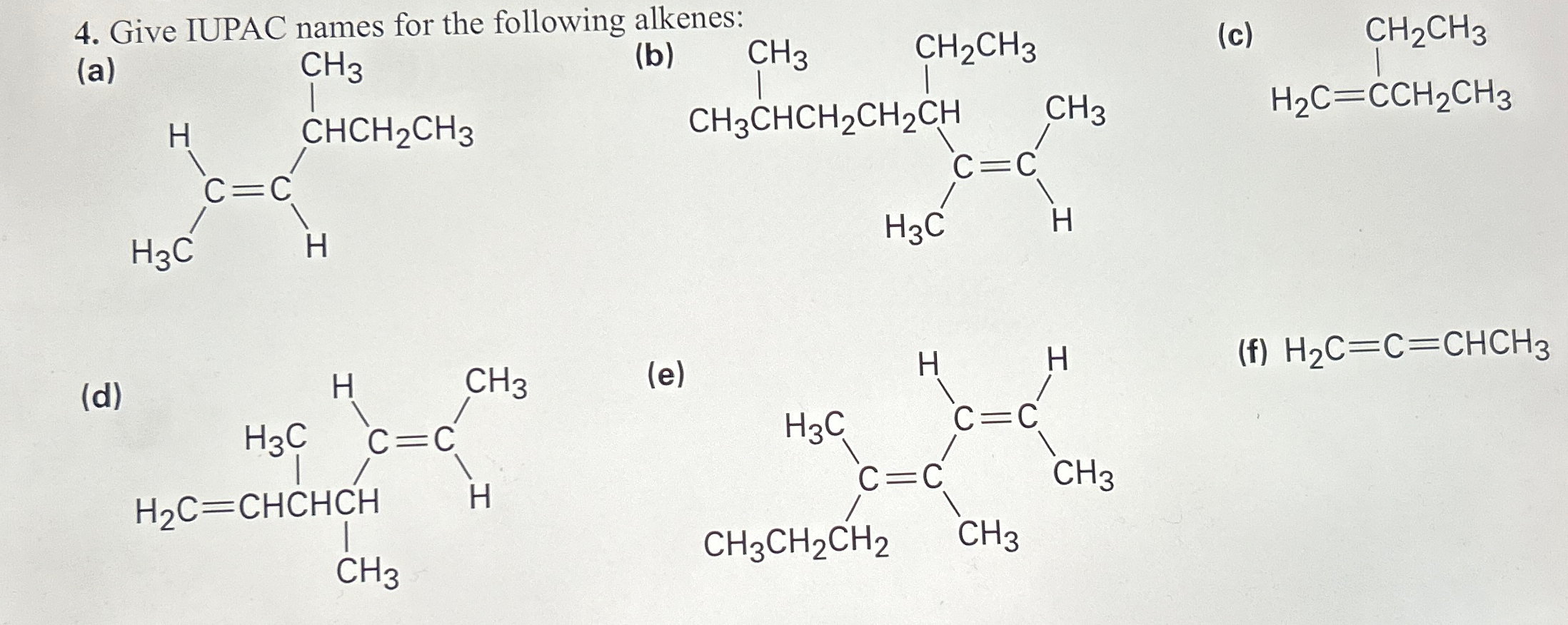 Solved Give IUPAC names for the following alkenes: | Chegg.com