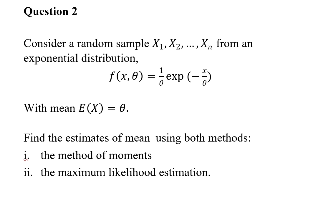 Solved Question 2Consider a random sample x1,x2,dots,xn | Chegg.com Solved Question 2Consider a random sample x1,x2,dots,xn | Chegg.com