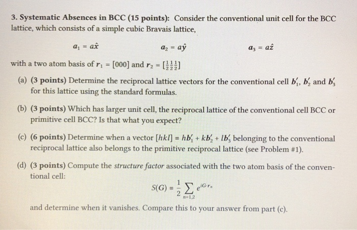 Solved 3. Systematic Absences in BCC (15 points): Consider | Chegg.com