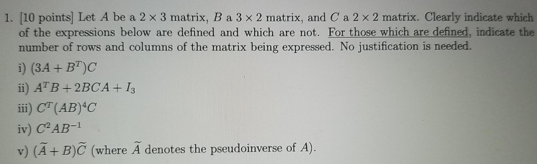 Solved 1. [10 points) Let A be a 2 x 3 matrix, B a 3 x 2 | Chegg.com