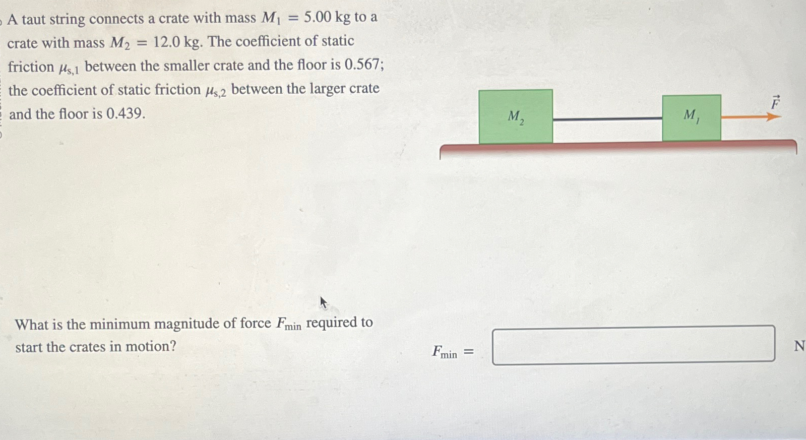Solved A taut string connects a crate with mass M1=5.00kg | Chegg.com