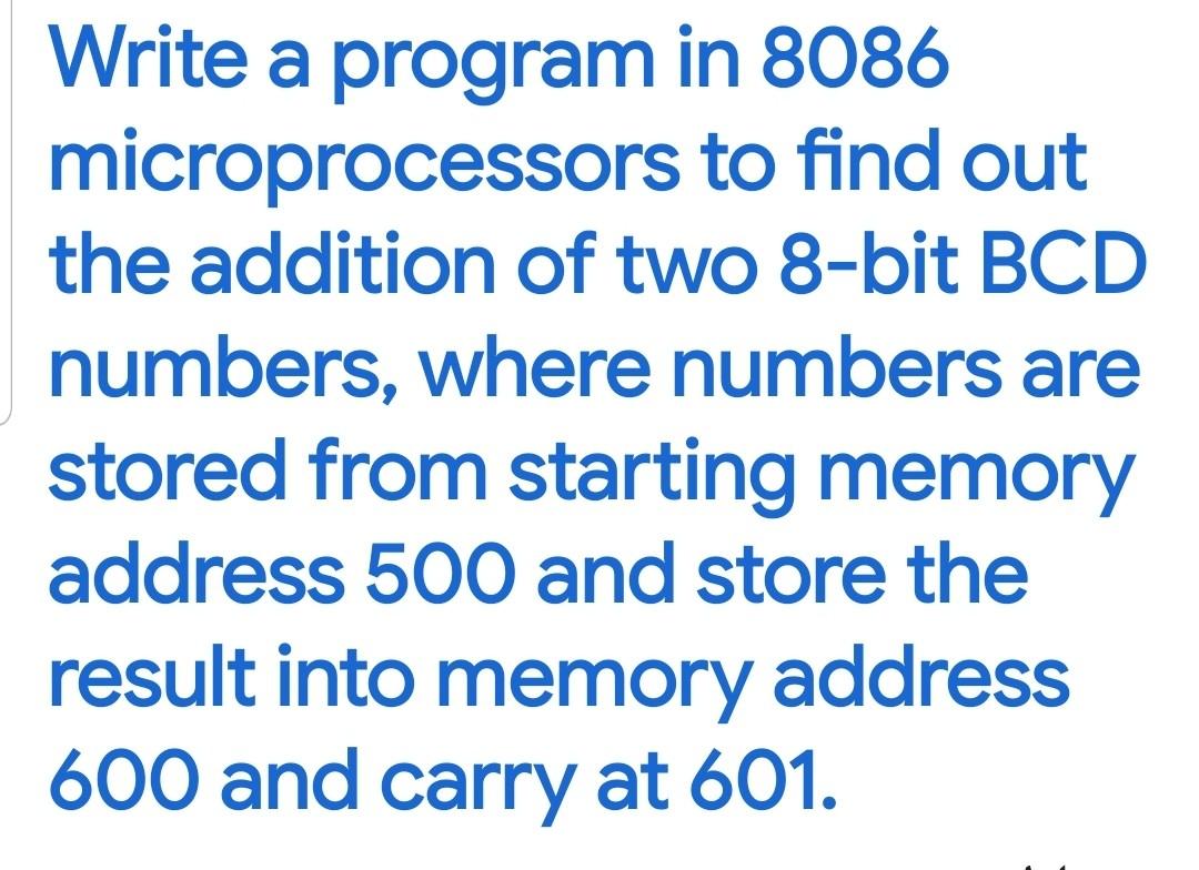 Solved Write a program in 8086 microprocessors to find out | Chegg.com