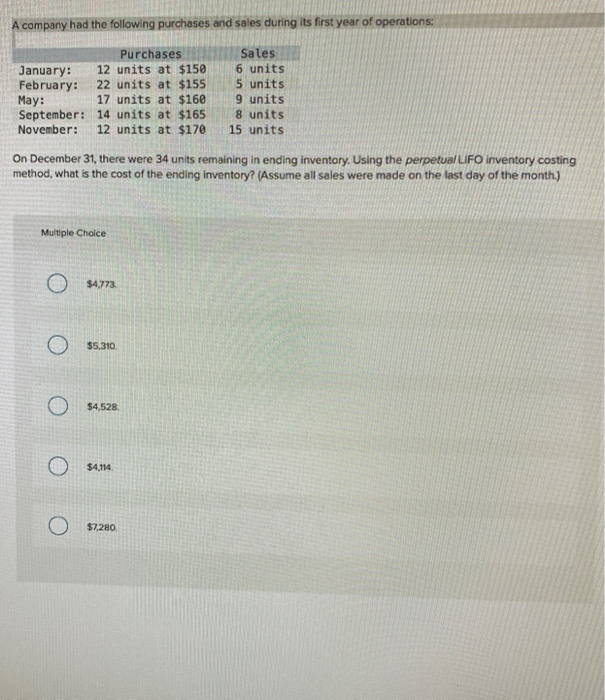 Solved A company had the following purchases and sales | Chegg.com