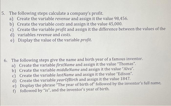 Solved 5. The following steps calculate a company's profit. | Chegg.com