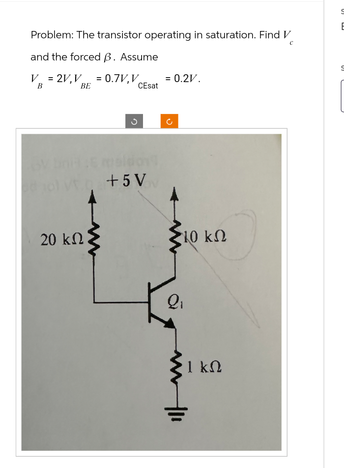 Solved Problem The Transistor Operating In Saturation Find