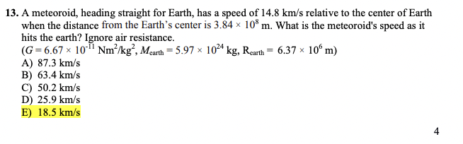 Solved A meteoroid, heading straight for Earth, has a speed | Chegg.com