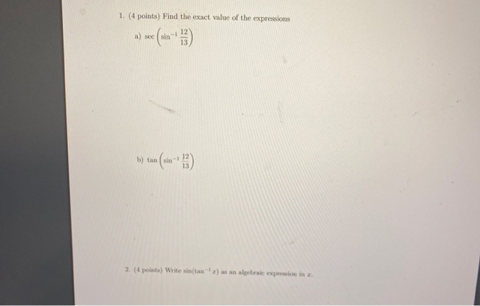 Solved 1. (4 points) Find the exact value of the expressions | Chegg.com