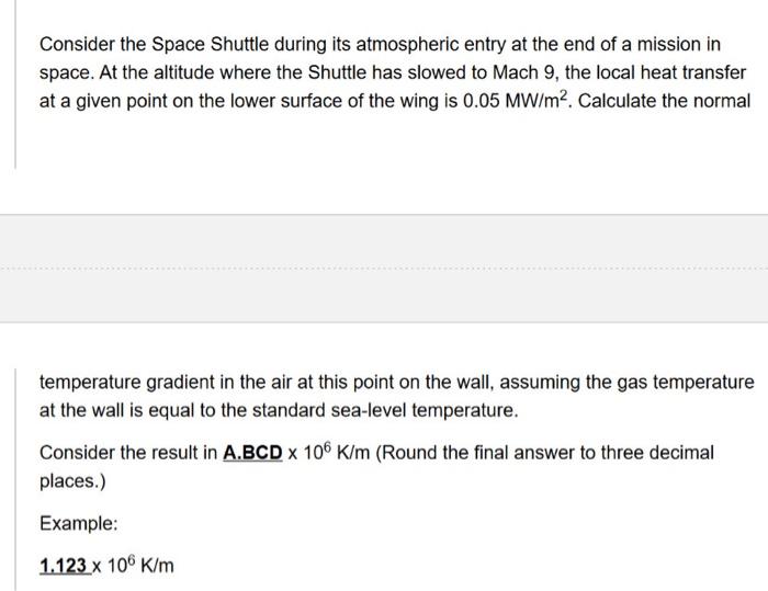 Solved Consider the Space Shuttle during its atmospheric | Chegg.com