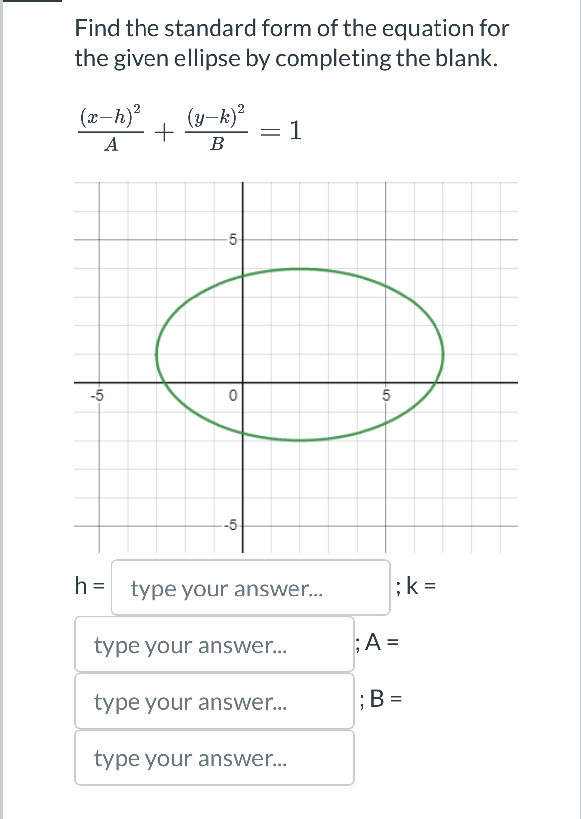 Solved Find the standard form of the equation for the given | Chegg.com