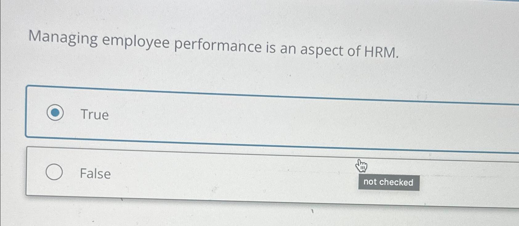 Solved Managing employee performance is an aspect of | Chegg.com