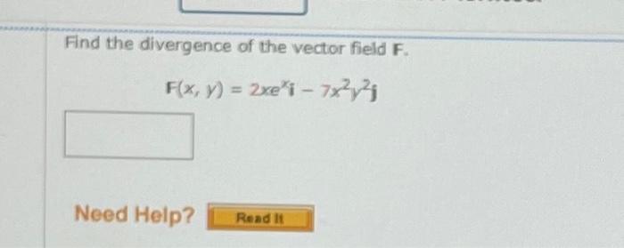 Solved Find the divergence of the vector field F. | Chegg.com