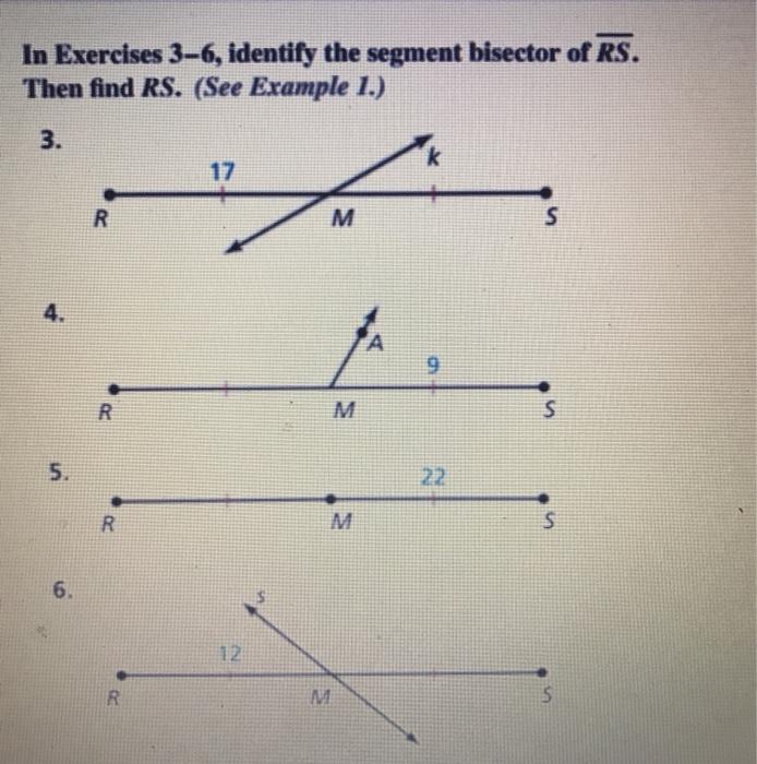Solved In Exercises 3 6 Identify The Segment Bisector Of Chegg