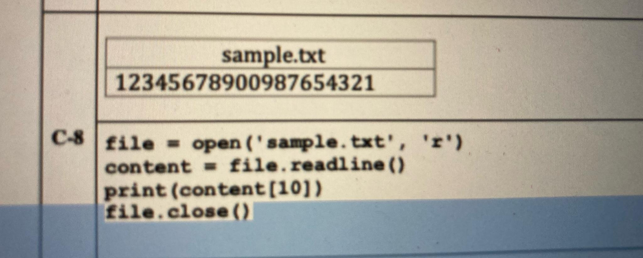 Solved \table[[sample.txt],[12345678900987654321]]C-8file = | Chegg.com