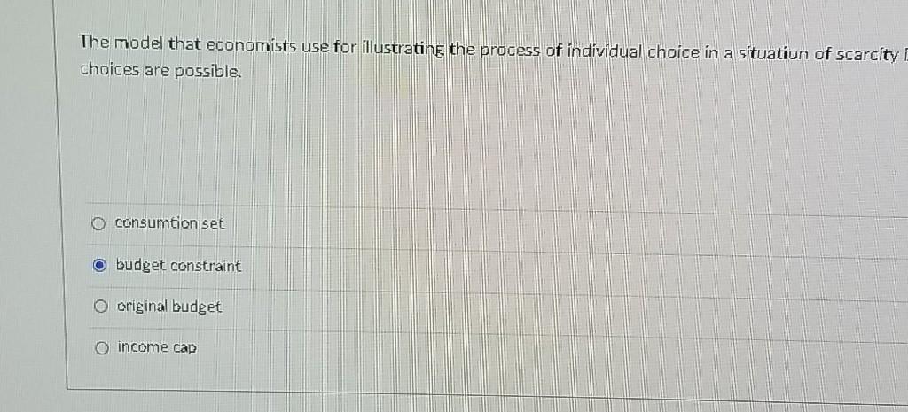 Solved The model that economists use for illustrating the | Chegg.com