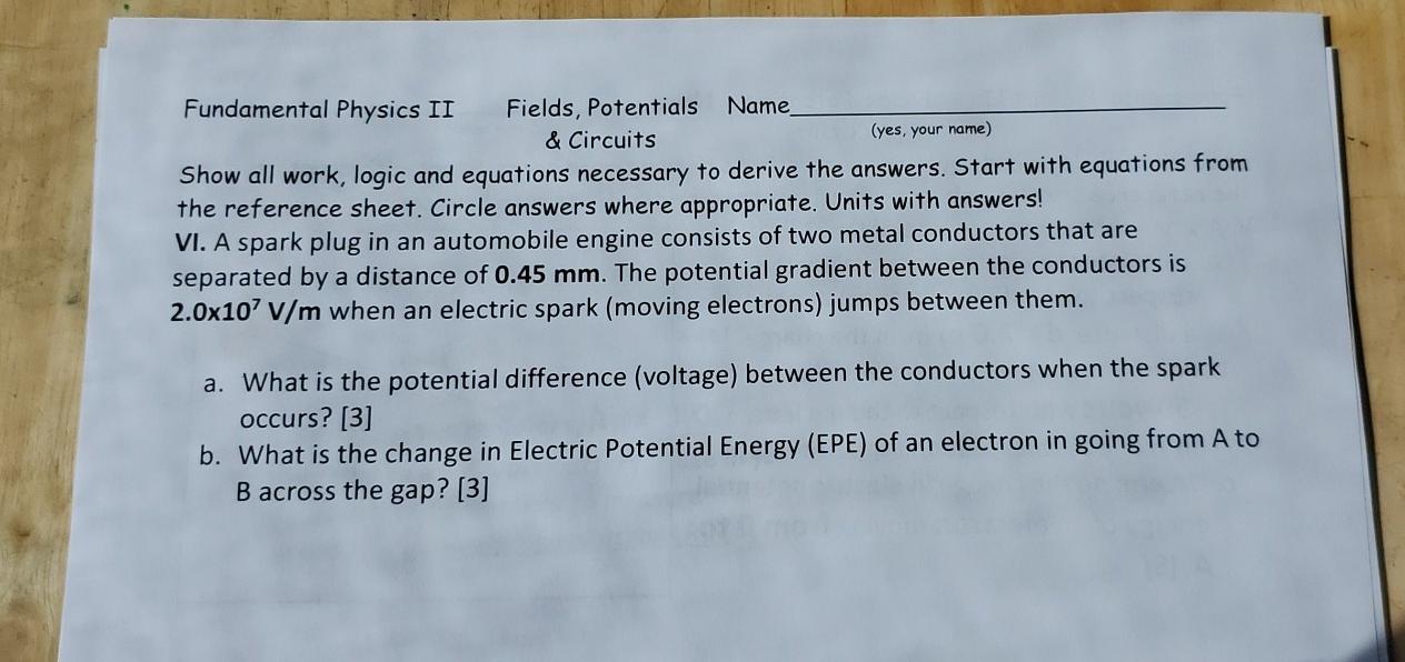 Solved Fundamental Physics II Fields, Potentials Name & | Chegg.com