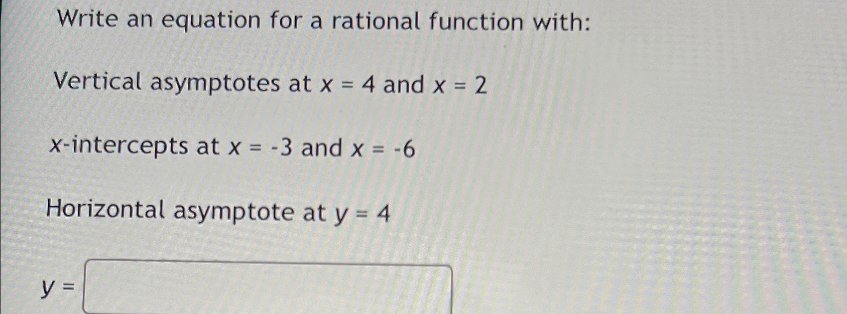Solved Write an equation for a rational function | Chegg.com