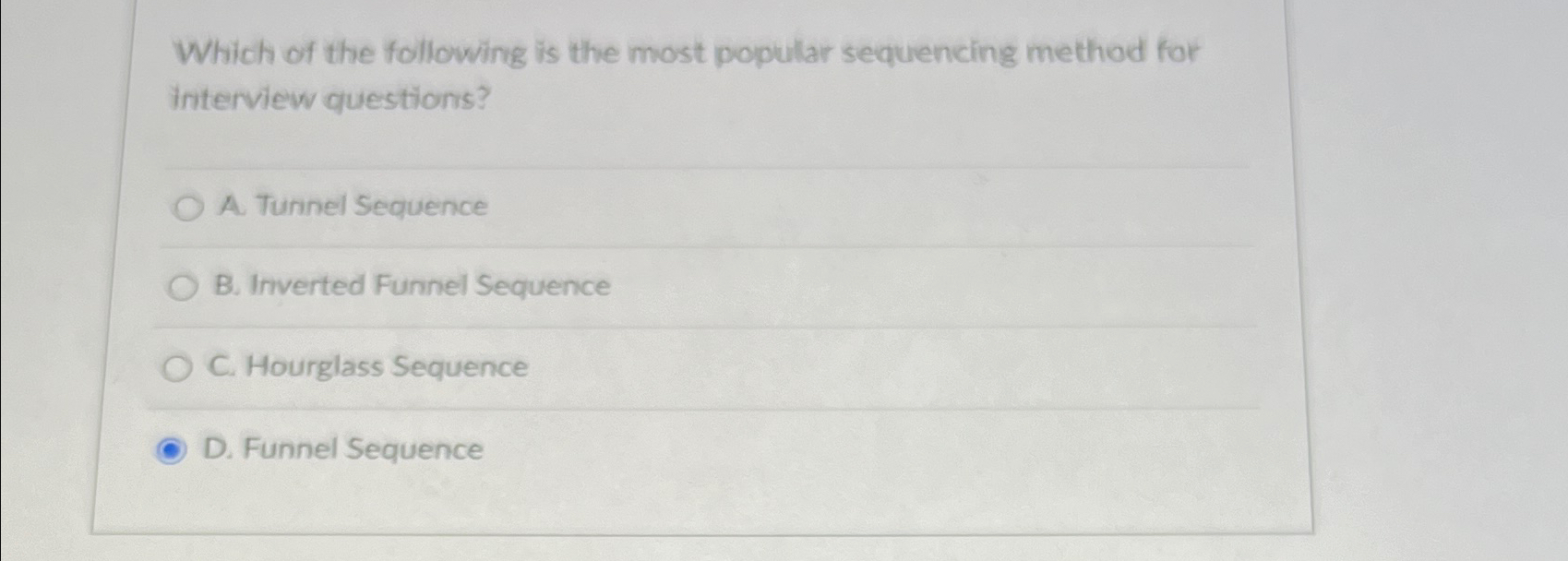 Solved Which of the following is the most popular sequencing | Chegg.com