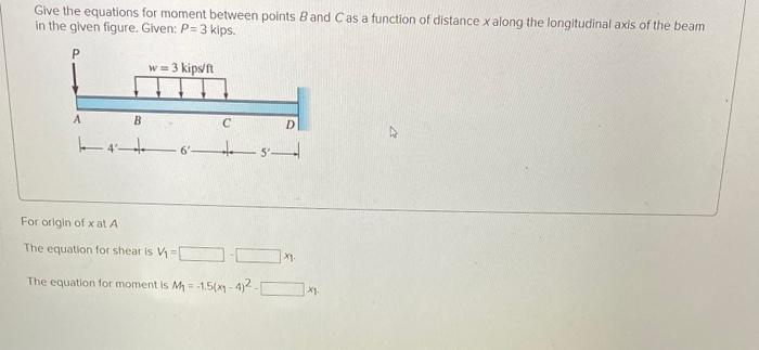 Solved Give the equations for moment between points B and C | Chegg.com