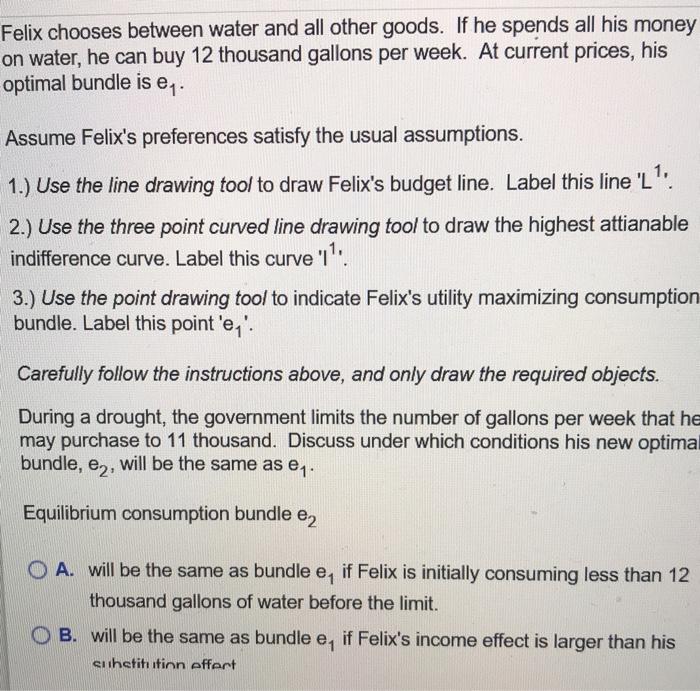 Solved Felix chooses between water and all other goods. If | Chegg.com