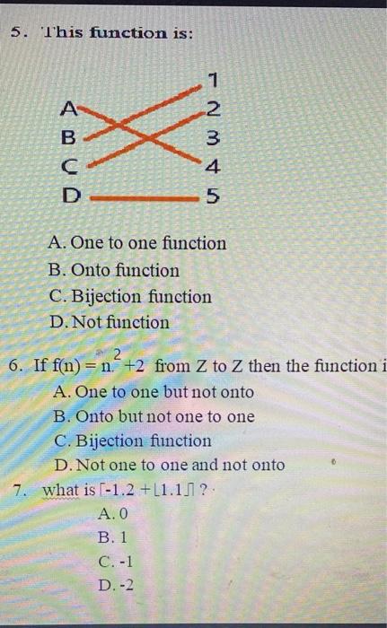 Solved 5. This function is: 7 A 2 B V AWN- 3 4 с D 5 A. One | Chegg.com