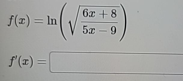 Solved f(x)=ln(6x+85x-92)f'(x)= | Chegg.com
