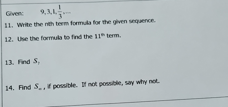 Solved Given: ,9,3,1,13,dots11. ﻿Write the nth term formula | Chegg.com