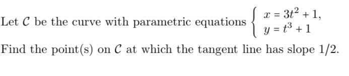 Solved Let C be the curve with parametric equations | Chegg.com