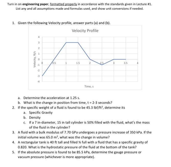 Solved Turn in on engineering paper, formatted properly in | Chegg.com