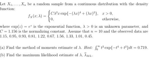 Solved Let X1,…,Xn be a random sample from a continuous | Chegg.com