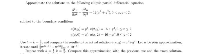 Solved Approximate The Solutions To The Following Elliptic